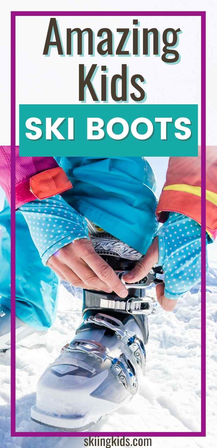 15 Top Ski Boots for Kids in 2022: Beginner, Intermediate and Advanced ...